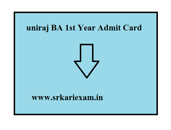 uniraj BA 1st Year Admit Card