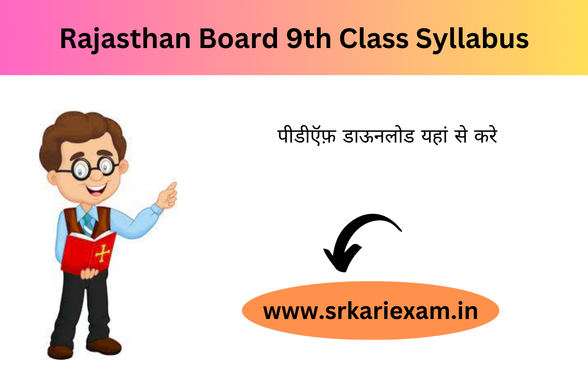 Rajasthan Board 9th Class Syllabus 2023 24 Rajasthan Board 9th Class Syllabus 2023 24