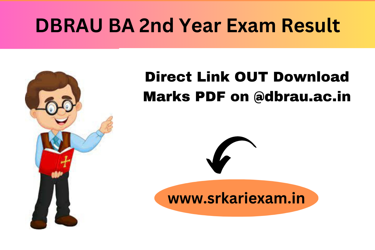 Sarkari result.com DBRAU BA 2nd Year Exam Result 2024 Direct Link OUT ...