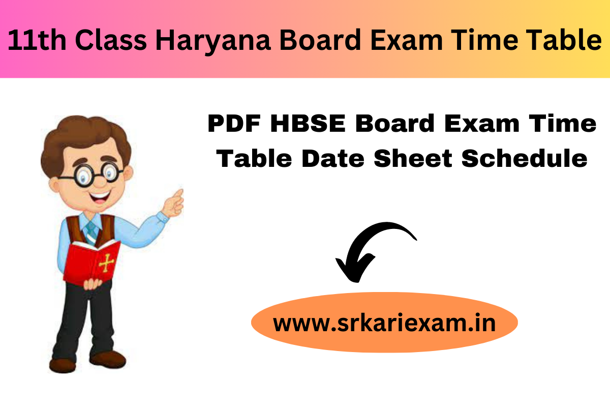 11th Class Haryana Board Exam Time Table 2024 PDF HBSE Board Exam Time 11th-class-haryana-board-exam-time-table-2024-pdf-hbse-board-exam-time