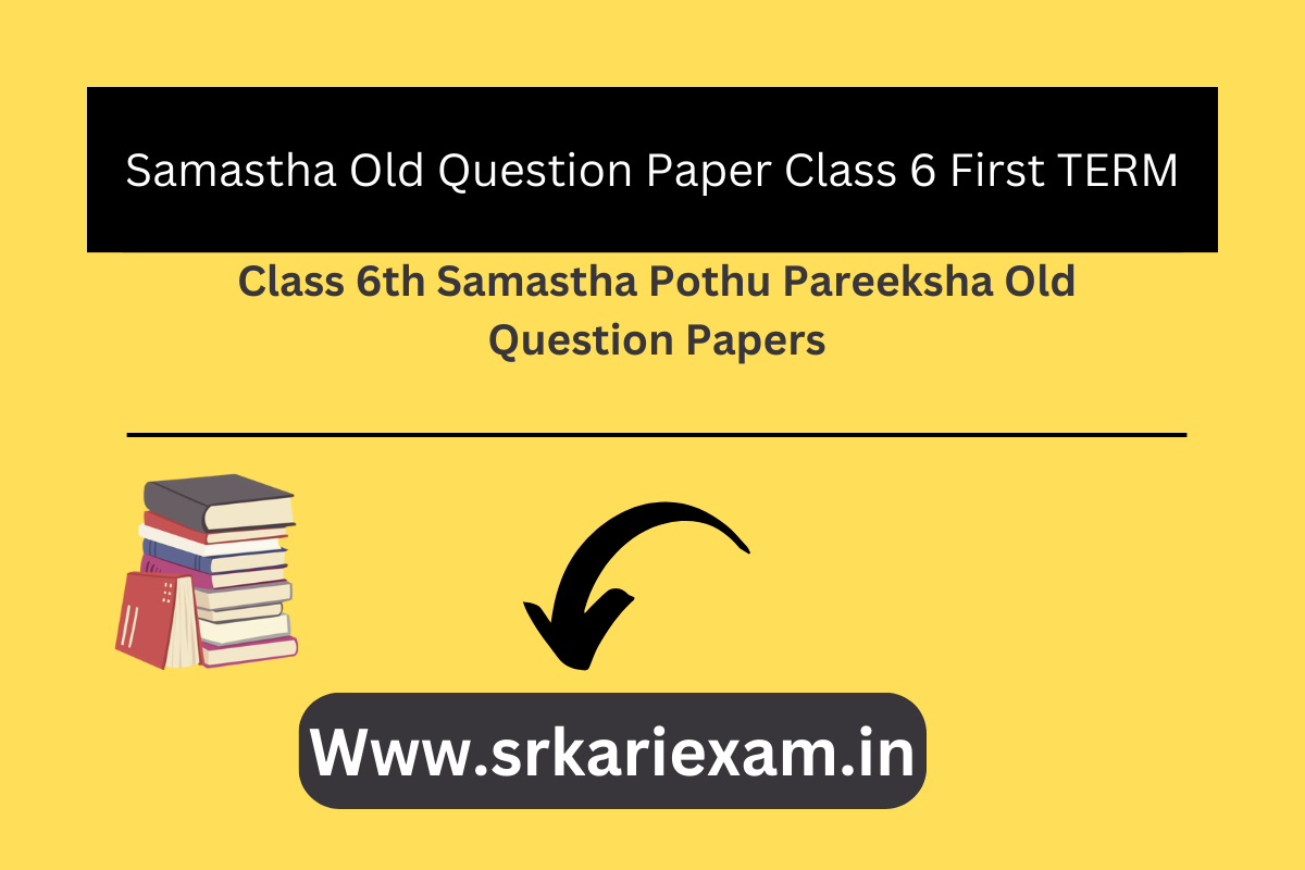 Samastha Old Question Paper Class 6 First TERM 2025-26 Class 6th ...